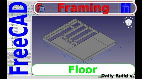 Freecad Tutorial Framing Series Floor
