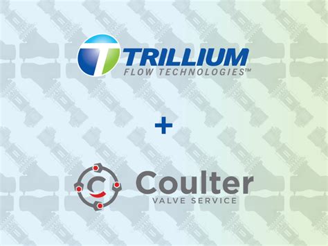 Coulter Valve Service Aquisition Trillium Flow Technologies