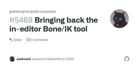 Bringing Back The In Editor Bone Ik Tool · Godotengine Godot Proposals · Discussion 5468 · Github