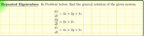 Solved Repeated Eigenvalues In Problem Below Find The