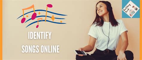 How To Identify A Song Online Tips That Work In