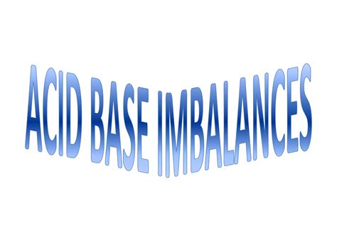 Acid Base Imbalances Pptpptx
