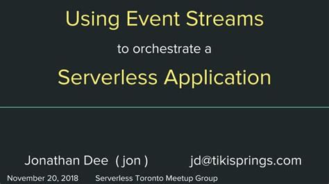 Using Event Streams In Serverless Applications Pptx Cloud Computing Internet