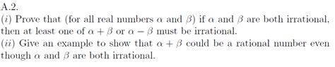 Solved i Prove that for all real numbers α and β if α Chegg
