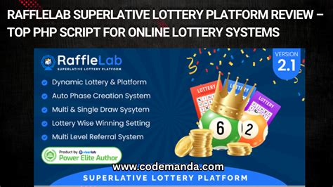 Rafflelab Superlative Lottery Platform Review Top Php Script For