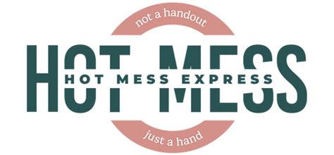 About Hot Mess Express