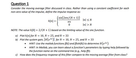 Solved Question 1consider The Moving Average Filter