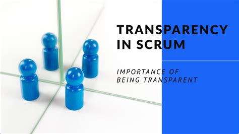 Title Unveiling The Power Of Transparency In Scrum