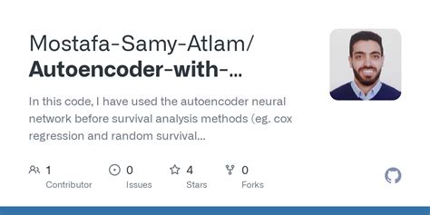 Github Mostafa Samy Atlamautoencoder With Survival Analysis Methods