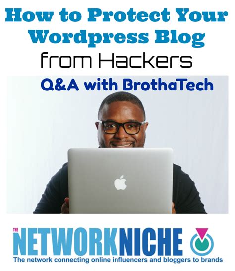 How To Protect Your Wordpress Blog From Hackers Qanda With Brothatech
