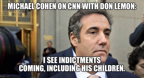 Image Tagged In Trump Is Going To Jail Lock Him Up Michael Cohen