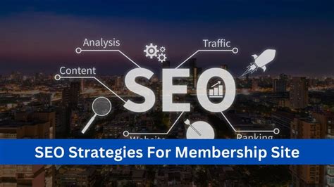 Boost Your Membership Sites Visibility With Seo Strategies Read More G Gk7n5z