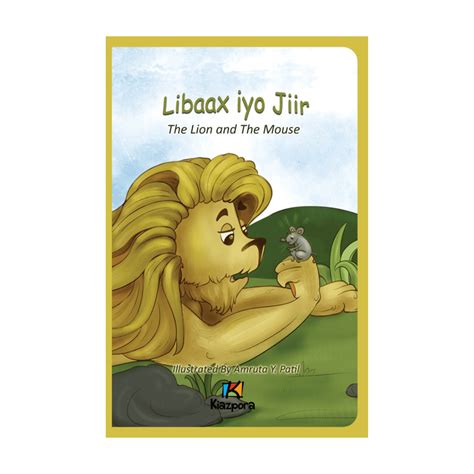 Libaax Iyo Jiir The Lion And The Mouse Bukiboek