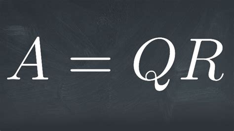 The Qr Decomposition Youtube