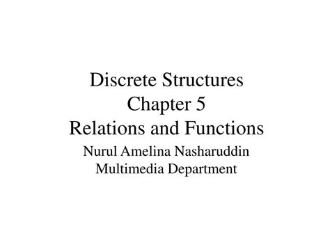 ppt discrete structures chapter 5 relations and functions powerpoint