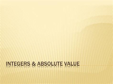 Ppt Integers And Absolute Value Powerpoint Presentation Free Download
