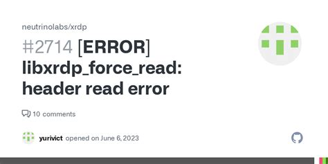 ERROR Libxrdp Force Read Header Read Error Issue Neutrinolabs Xrdp GitHub