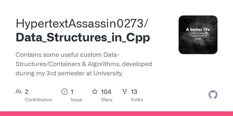 Github Hypertextassassin0273datastructuresincpp Contains Some Useful Custom Data