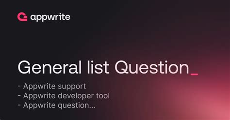 General List Question Threads Appwrite