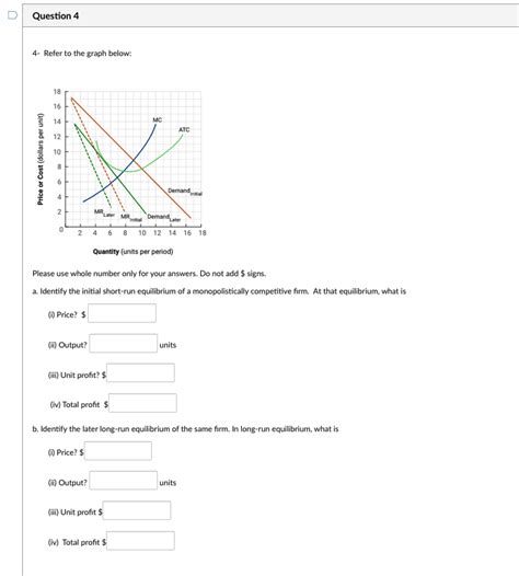 Solved Question 4 4 Refer To The Graph Below Please Use