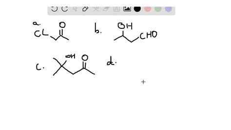 Solved Draw Structural Formulas For These Compounds A 1 Chloro 2 Propanone B 3