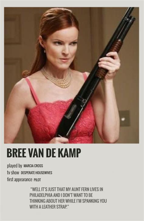 Bree Van De Kamp Desperate Housewives Bree Van De Kamp Film Posters