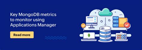 Key Mongodb Metrics To Monitor Using Applications Manager Manageengine Blog