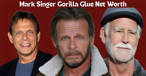Mark Singer Gorilla Glue Net Worth 2024 Revealed And Explored