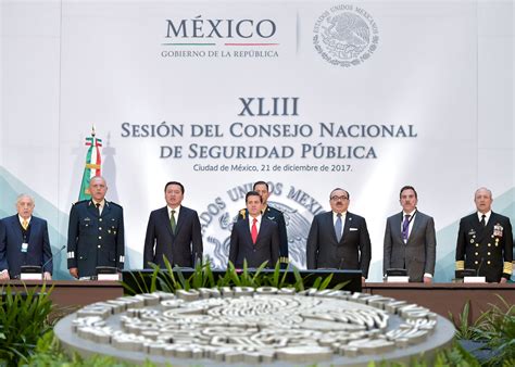 43 Sesión Del Consejo Nacional De Seguridad Pública Presidencia De La