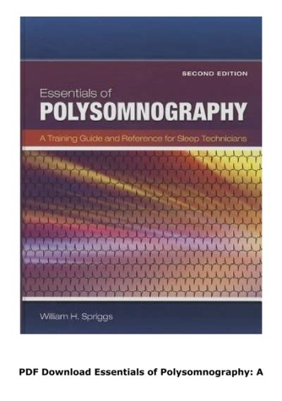 Pdf Download Essentials Of Polysomnography A Training Guide And Reference For Sleep Technicians