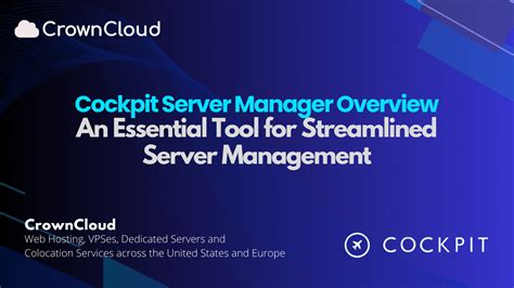 Cockpit Server Manager Overview An Essential Tool For Streamlined