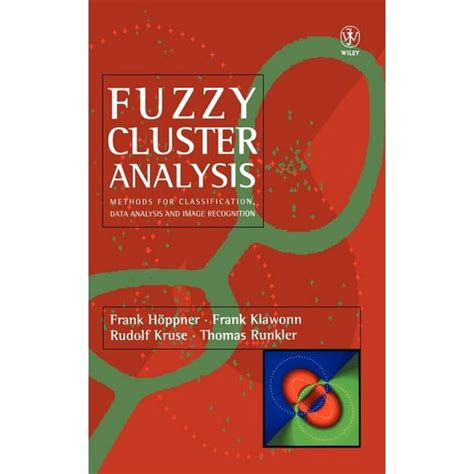 Wiley Ibm Pc Fuzzy Cluster Analysis Methods For Classification Data Analysis And Image