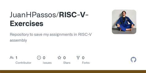 GitHub JuanHPassos RISC V Exercises Repository To Save My
