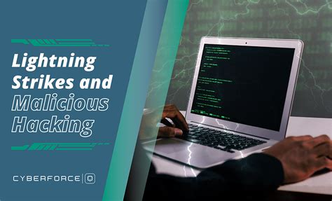 Lightning Strikes And Malicious Hacking