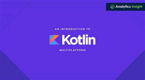 cross platform development with kotlin multiplatform guide