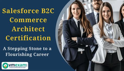Salesforce B2c Commerce Architect Excel Professionally Vmexam