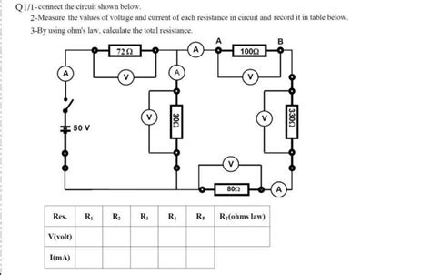Solved Q1 1 Connect The Circuit Shown Below 2 Measure The Chegg Com