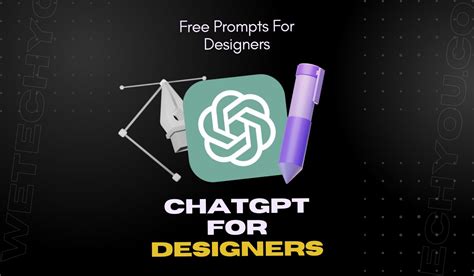 Chat Gpt For Designers We Tech You