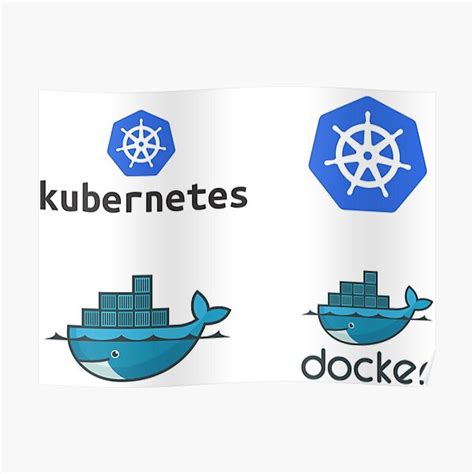 Docker And Kubernetes Set Poster For Sale By Yourgeekside Redbubble