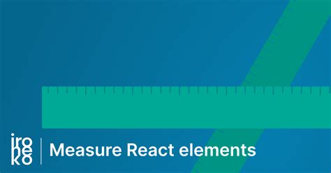 Find Element Size In React With The Usedimensions Hook Ironeko