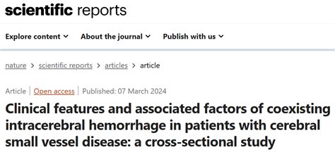 【中国声音】脑小血管疾病患者并存脑出血的临床特征及相关因素：一项横断面研究 脑医汇