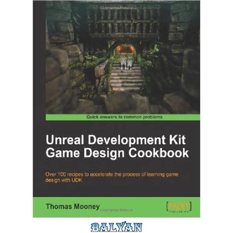 خرید و قیمت دانلود کتاب Unreal Development Kit Game Design Cookbook ترب