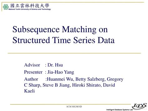 Ppt Subsequence Matching On Structured Time Series Data Powerpoint Presentation Id9613510