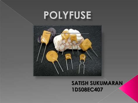 Polyfuse Ppt