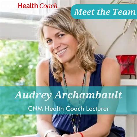 Meet The Team Audrey Archambault Health Coach Health And Wellness