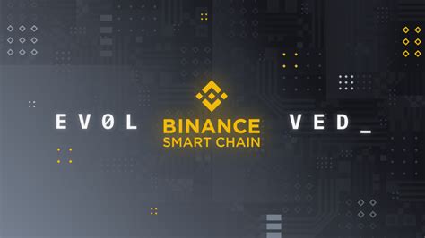 Introduction Of Binance Smart Chain BSC Binance Chain BNB Smart Chain BSC