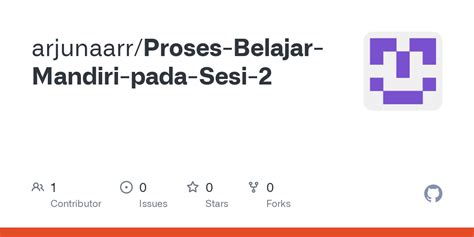 GitHub Arjunaarr Proses Belajar Mandiri Pada Sesi 2