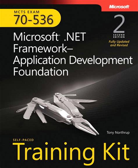 Mcts Self Paced Training Kit Exam 70 536 Microsoft Net Framework