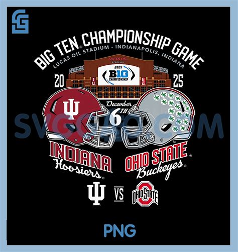 Championship 2025 Football Png Indiana Vs Ohio State Big Ten Png Svggao
