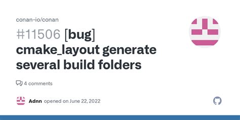 Bug Cmakelayout Generate Several Build Folders · Issue 11506 · Conan Ioconan · Github